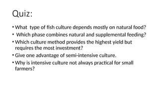 fish cultivation.pptx_The phases of fish culture | PPTX