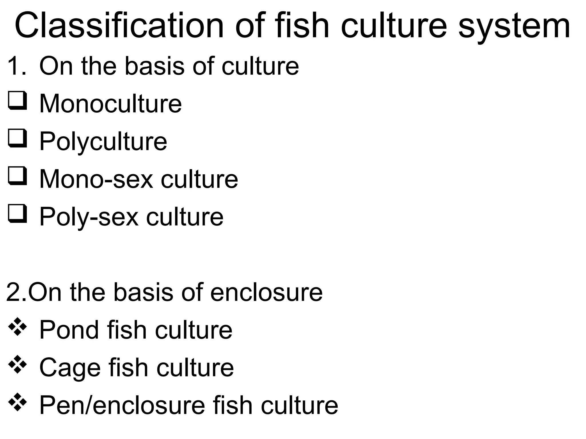 Fish culture system | PPT