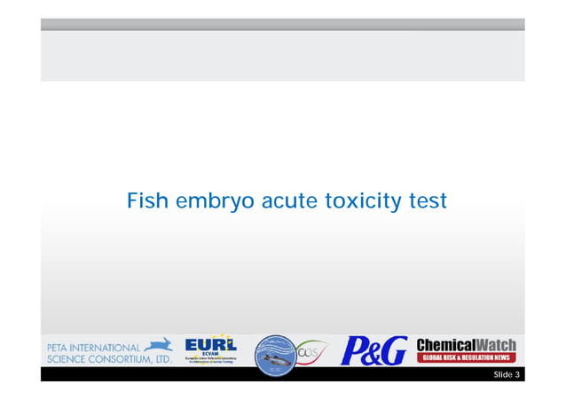 Fish Embryo Webinar on toxicity and teratogenicity | PPT