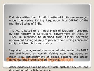 Fisheries legal, regulatory and developmental setup, | PPTX