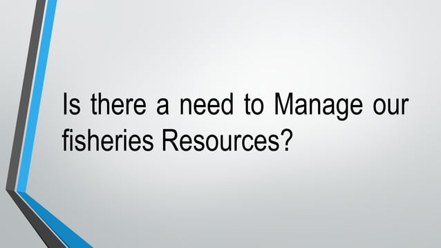 FISHERIES MANAGEMENTTTTTTTTTT PPT 1.pptx