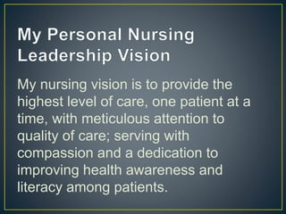 nursing leadership vision | PPTX