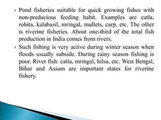 Fishery by Dr. kshirsagar R.V. | PPT