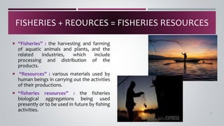 Fishery resources ppt | PPTX