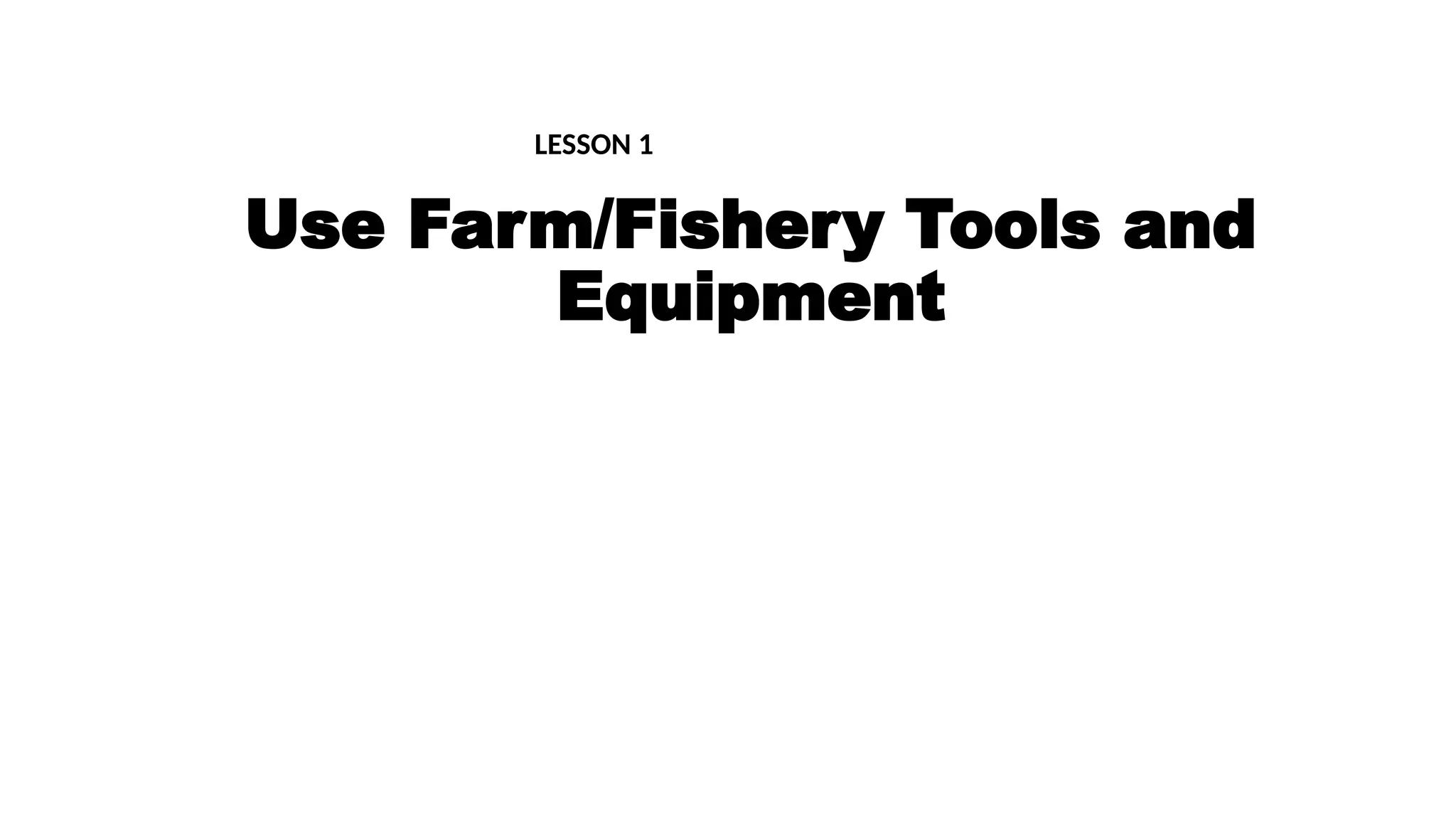 FISHERY TOOLS IN AQUACULTURE 7 TVL DDDD | PPTX