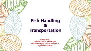 Fish Handling | PPTX