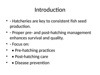 Fish_Hatchery_Management_with_Images.pptx