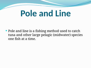 FISHING-METHODS-AND-GEARS.vacational pptx | PPTX