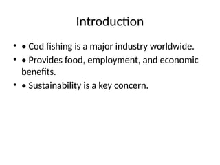 Fishing_Cod_Presentation_introduction.pptx