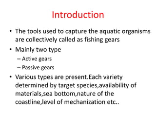 Fishing gears | PPTX