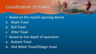 Fishing Gears and Fishing Methods | PPTX