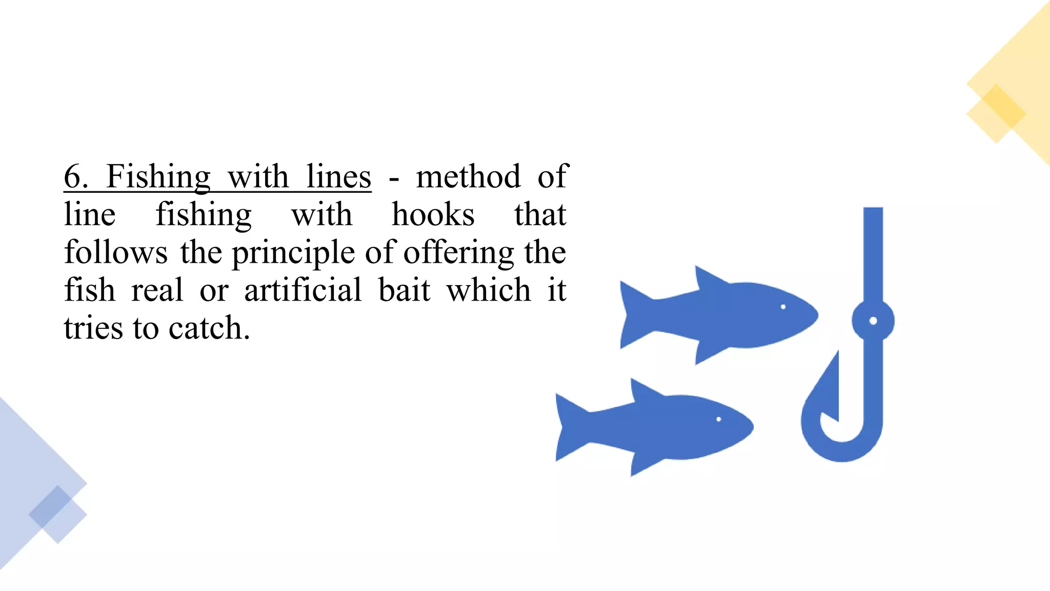 FISHING METHODS AND GEARS.pptx
