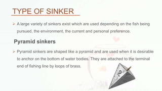 Fishing sinker mani | PPTX