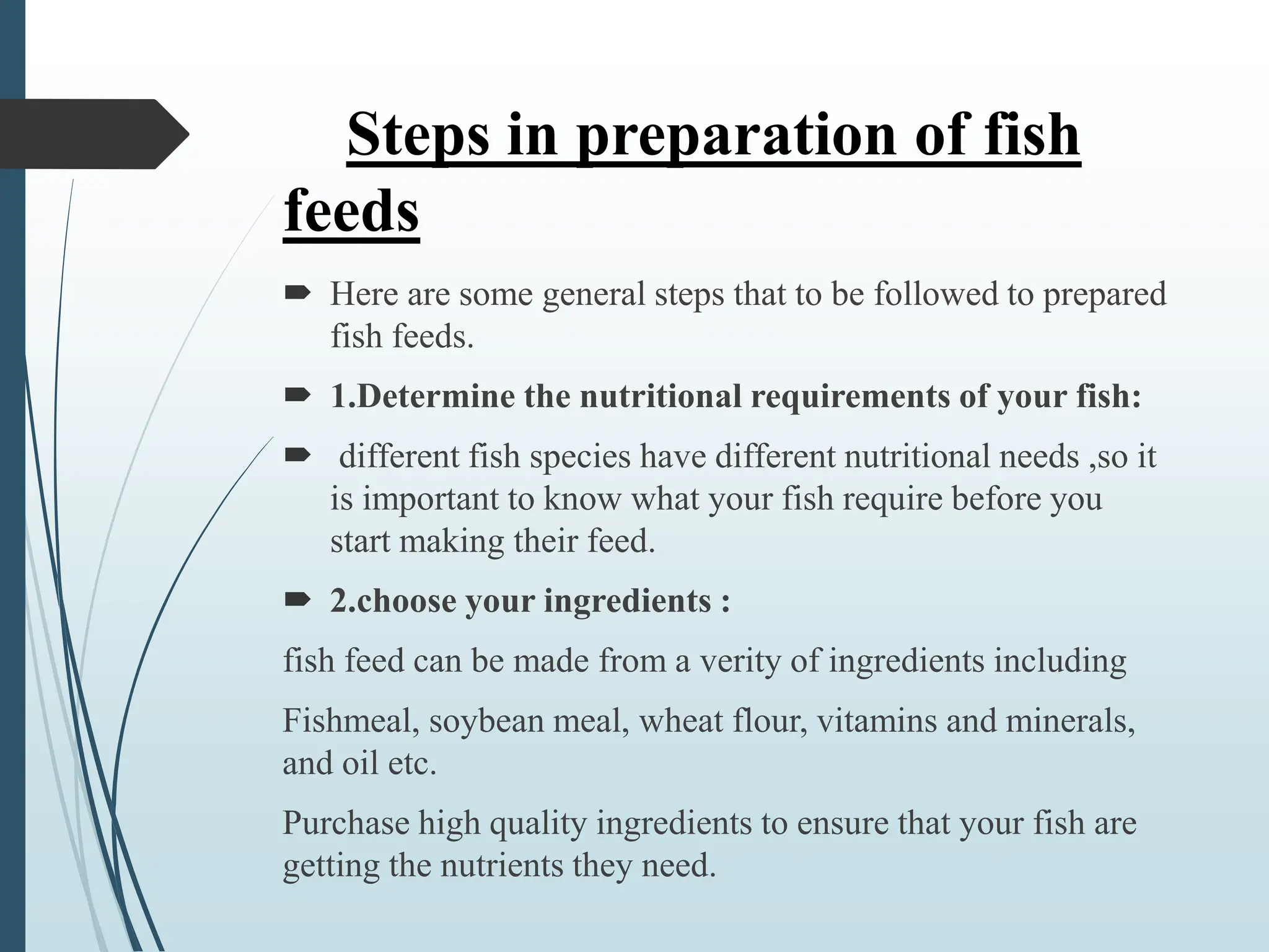 Fish nutrition, Fish feed ingredients and diseases.pptx