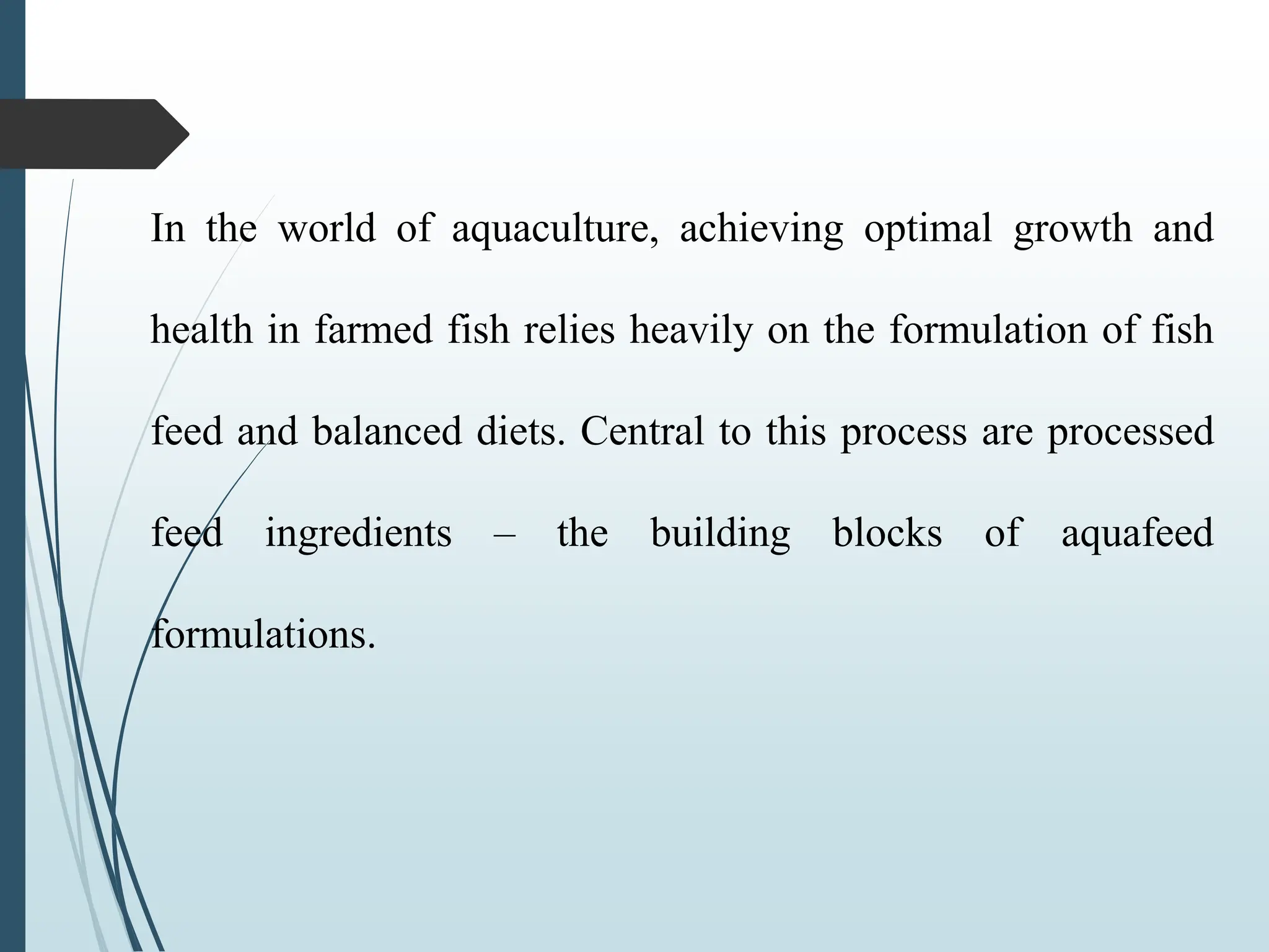 Fish nutrition, Fish feed ingredients and diseases.pptx