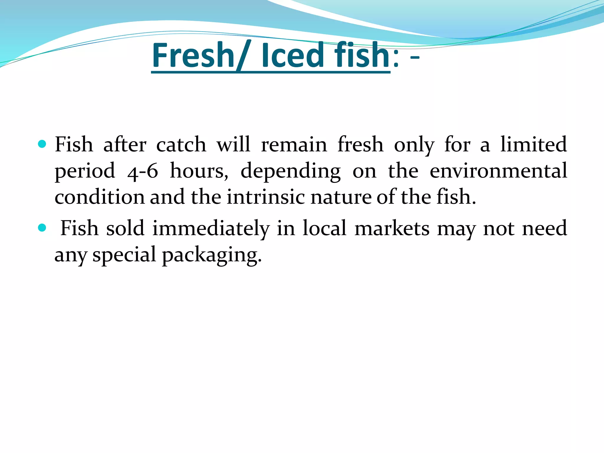 Fish packaging | PPTX