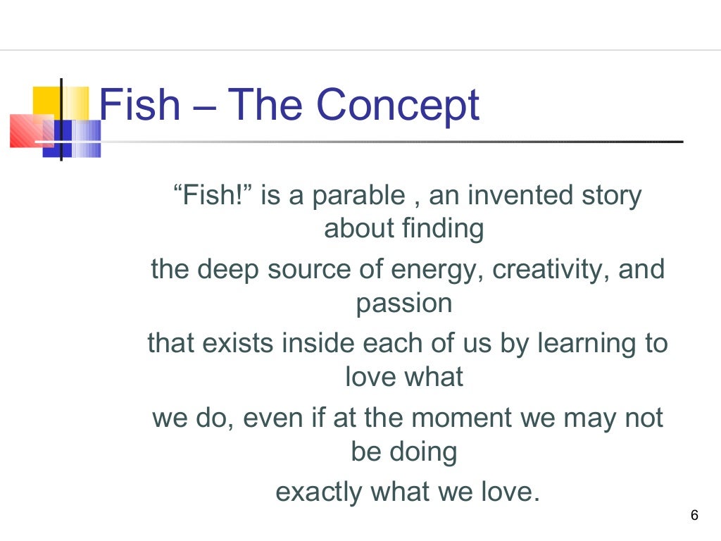 Fish philosophy