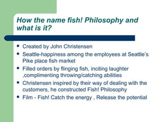 Fish! philosophy | PPT