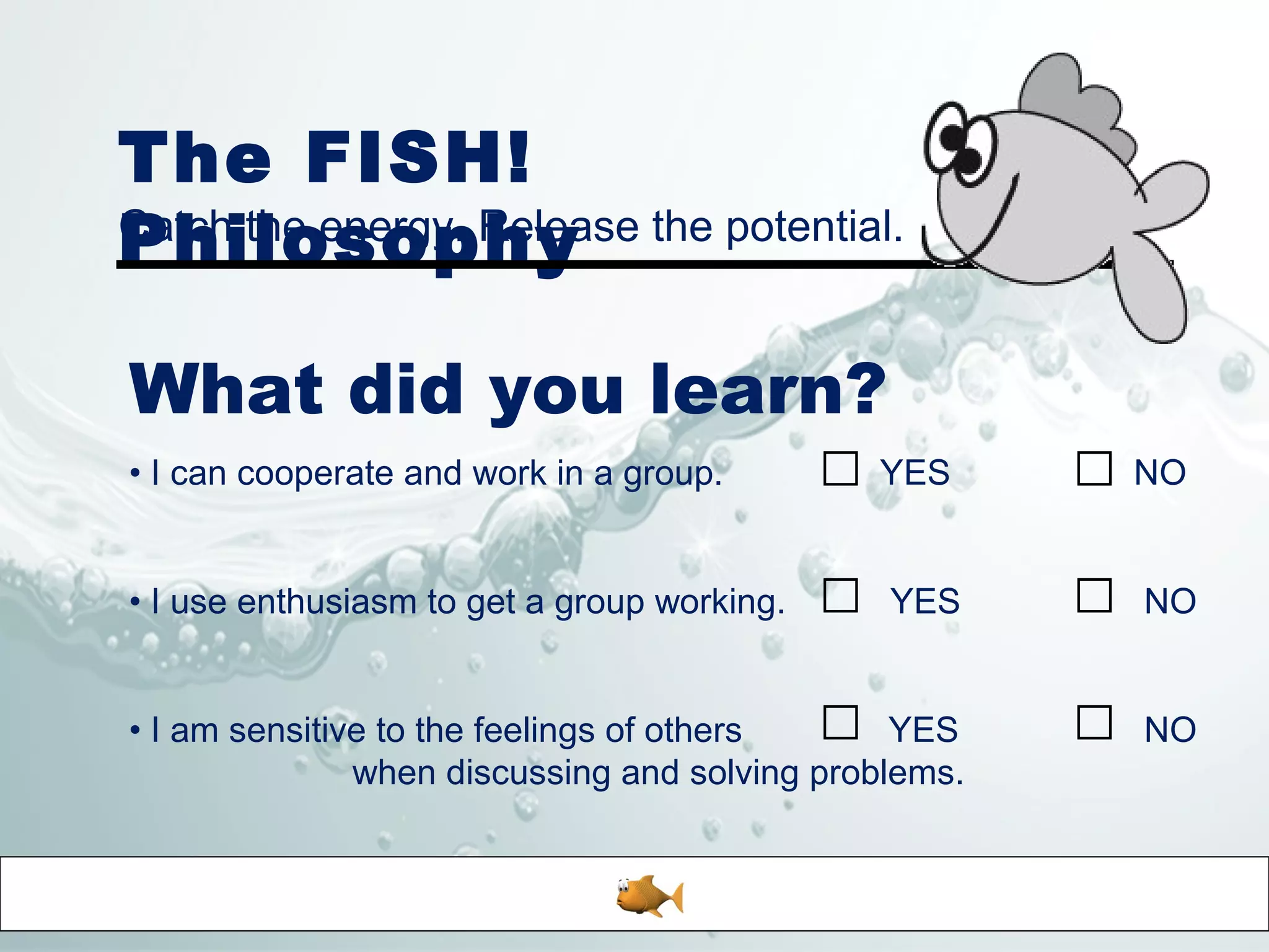 Fish philosophy! | PPT