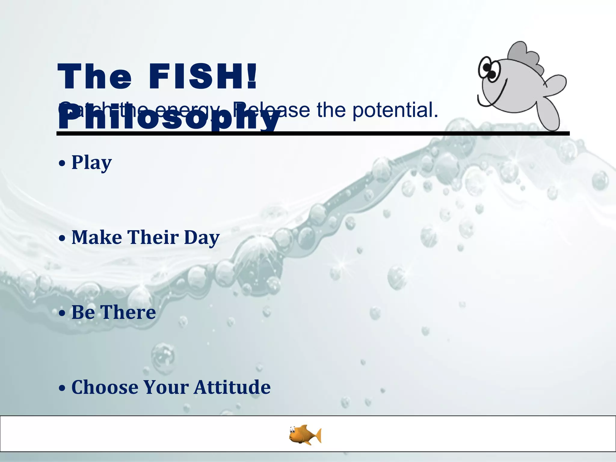 Fish philosophy! | PPT