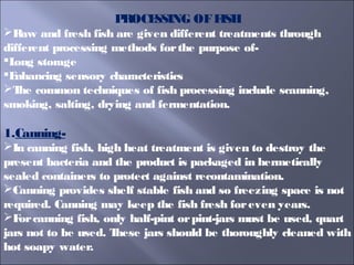 Fish processing ppt | PPT