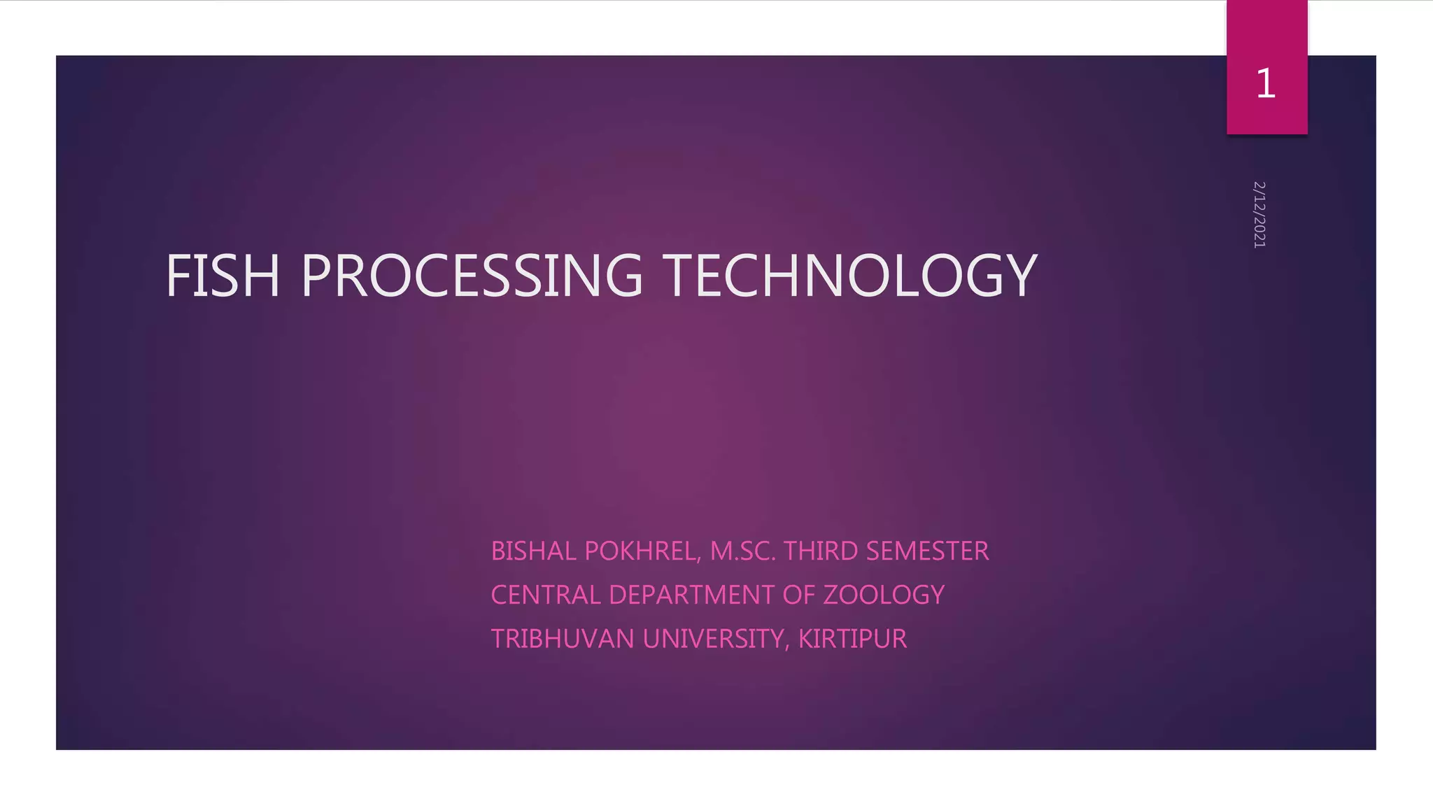 Fish Processing Technology Pptx