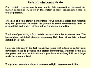 Fish protein concentrate.ppt