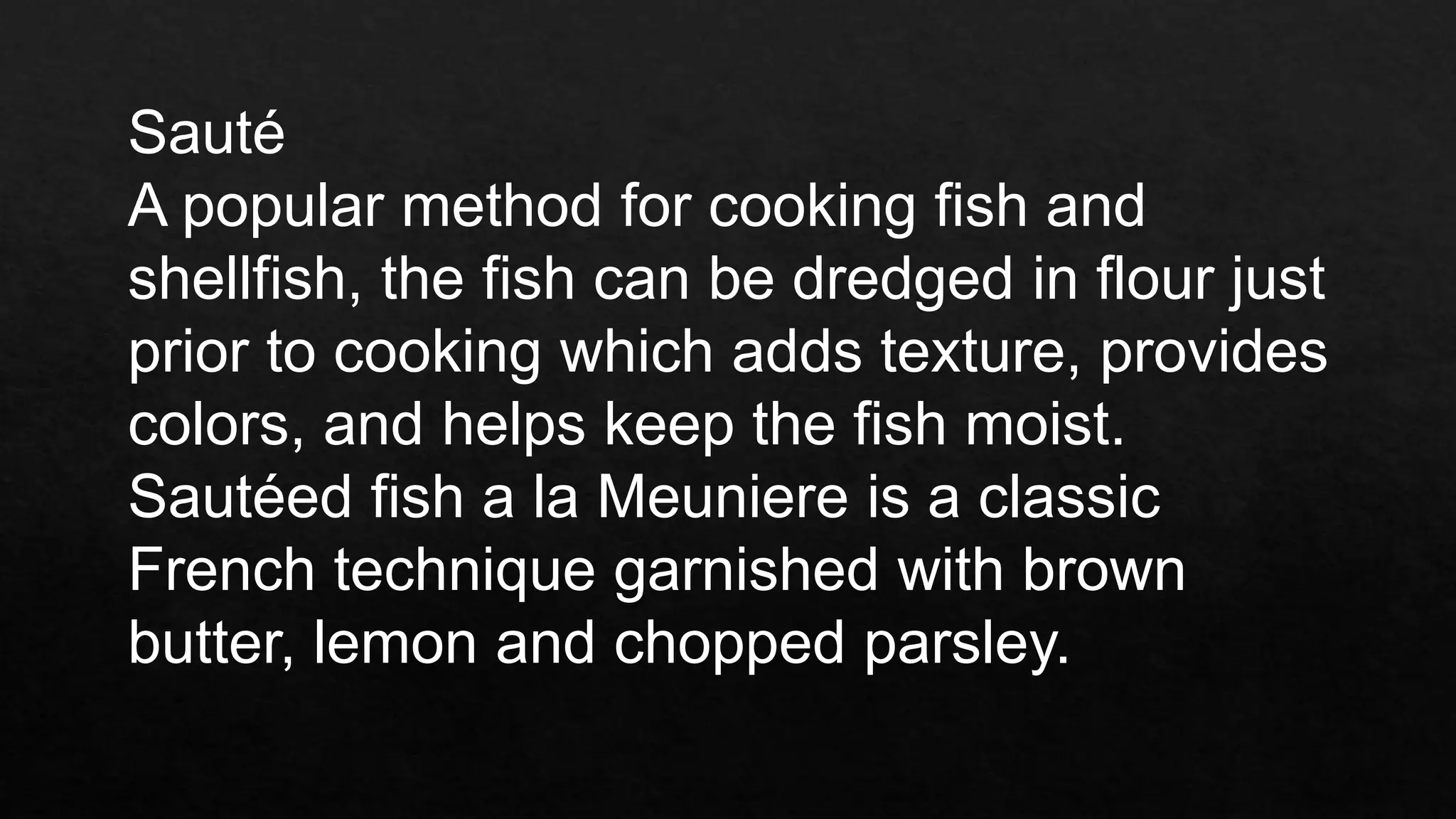 FISH AND SHELLFISHS COOKING METHODS.pptx