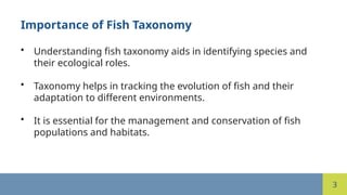 Fish Taxonamy , groups, future prospects.pptx