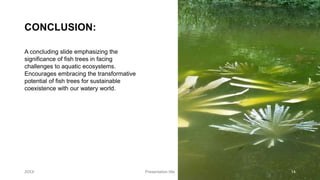 Revolutionizing Marine Conservation: Fish Trees Initiative | PPT