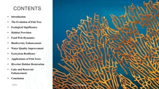 Revolutionizing Marine Conservation: Fish Trees Initiative | PPT