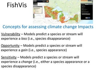 USGS FishVis and FishTail: Decisions Support Mappers for Assessing ...