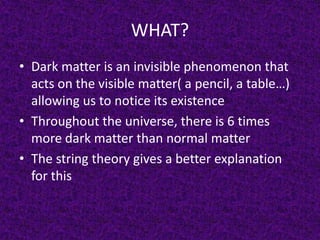 Dark Matter Theory Powerpoint
