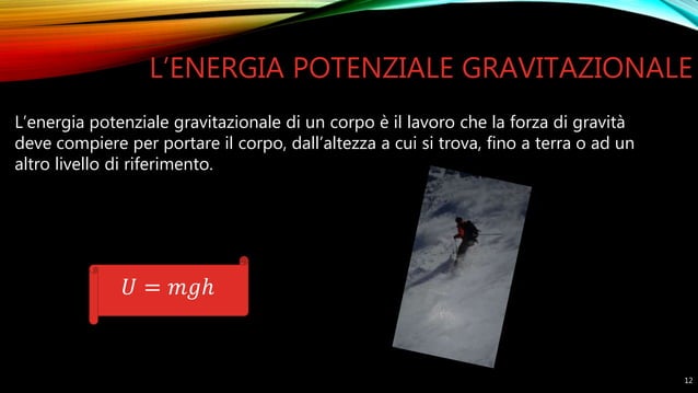 Fisica: IL LAVORO E L'ENERGIA | PPTX | Physics | Science