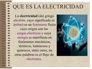 Fisica la electricidad | PPT