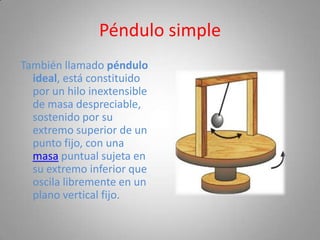 Fisica pendulo simple | PPTX