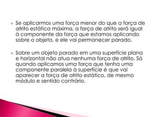 Fisica ppt 2º a - plano inclinado e força de atrito | PPTX