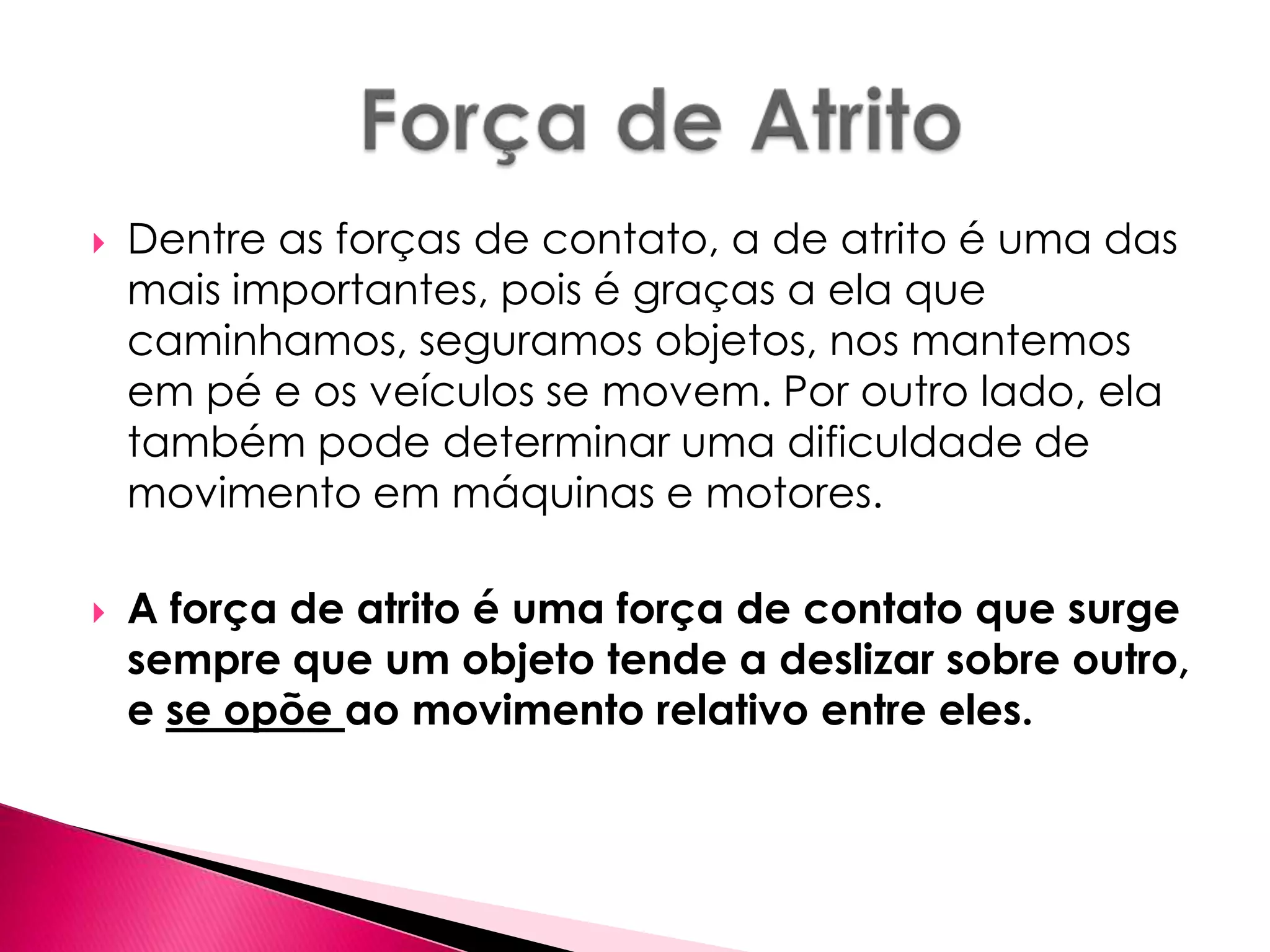 Fisica ppt 2º a - plano inclinado e força de atrito | PPT
