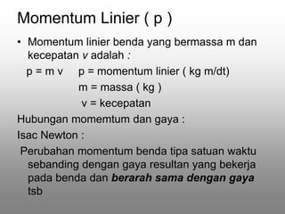 Fisika- Momentum dan impuls PPT bagi siswa SMA | PPT