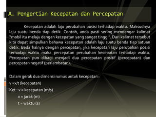 Kecepatan dan Percepatan | PPTX