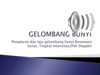materi gelombang bunyi.ppt