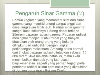 Fisika sinar gamma | PPTX