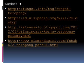 Teropong (Fisika) | PPTX