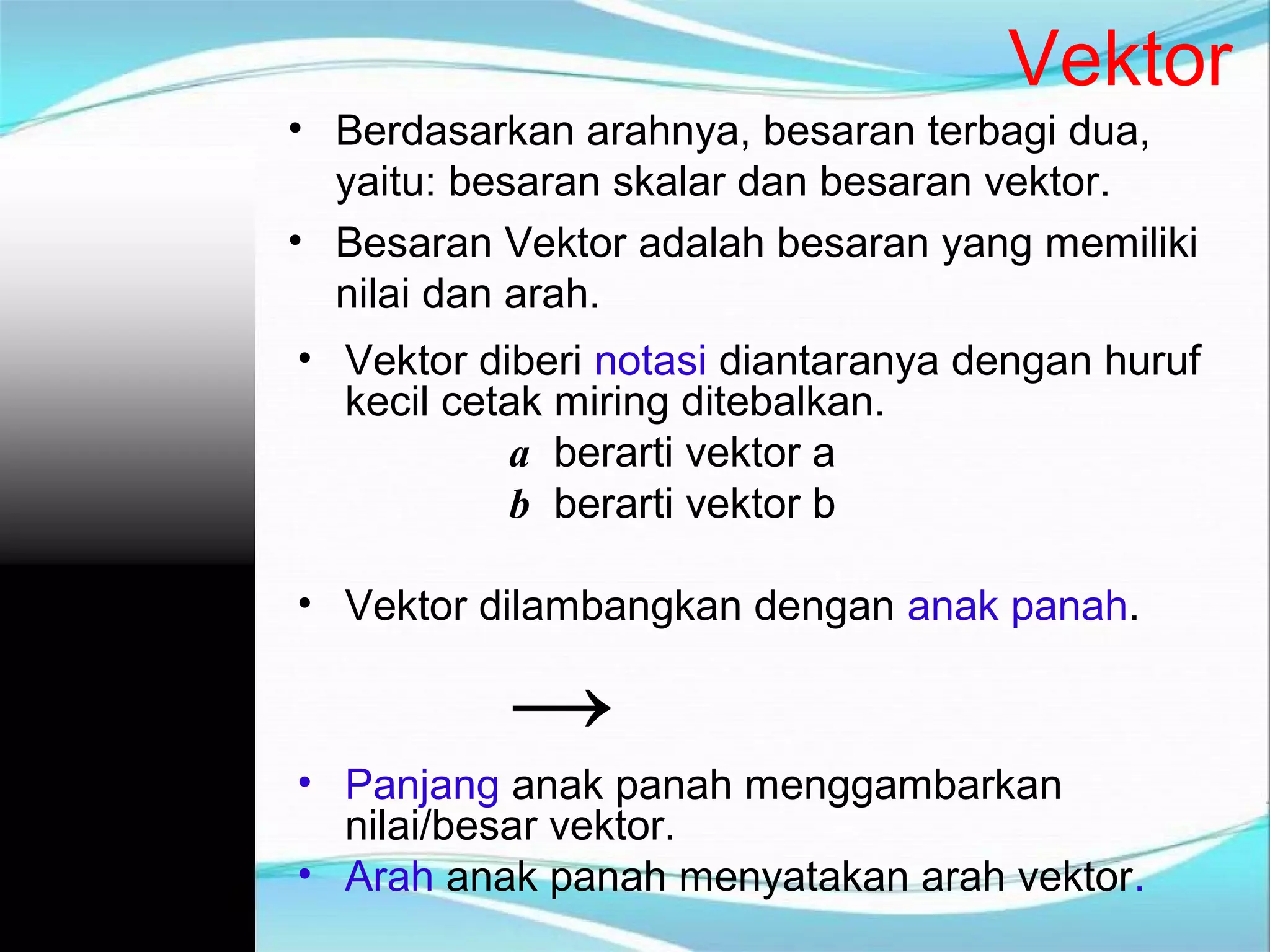 Fisika vektor | PPT