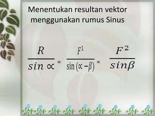 Fisika kelas X besaran vektor | PPTX