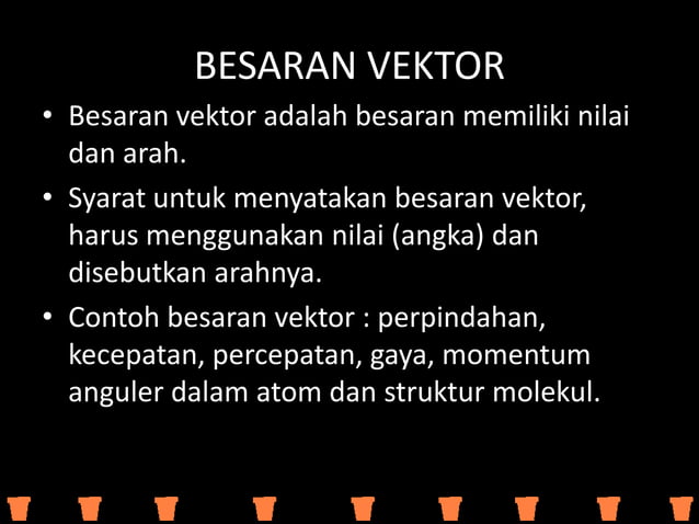 Fisika kelas X besaran vektor | PPTX