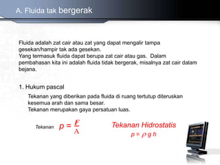 Fisika dasar ii fluida | PPTX