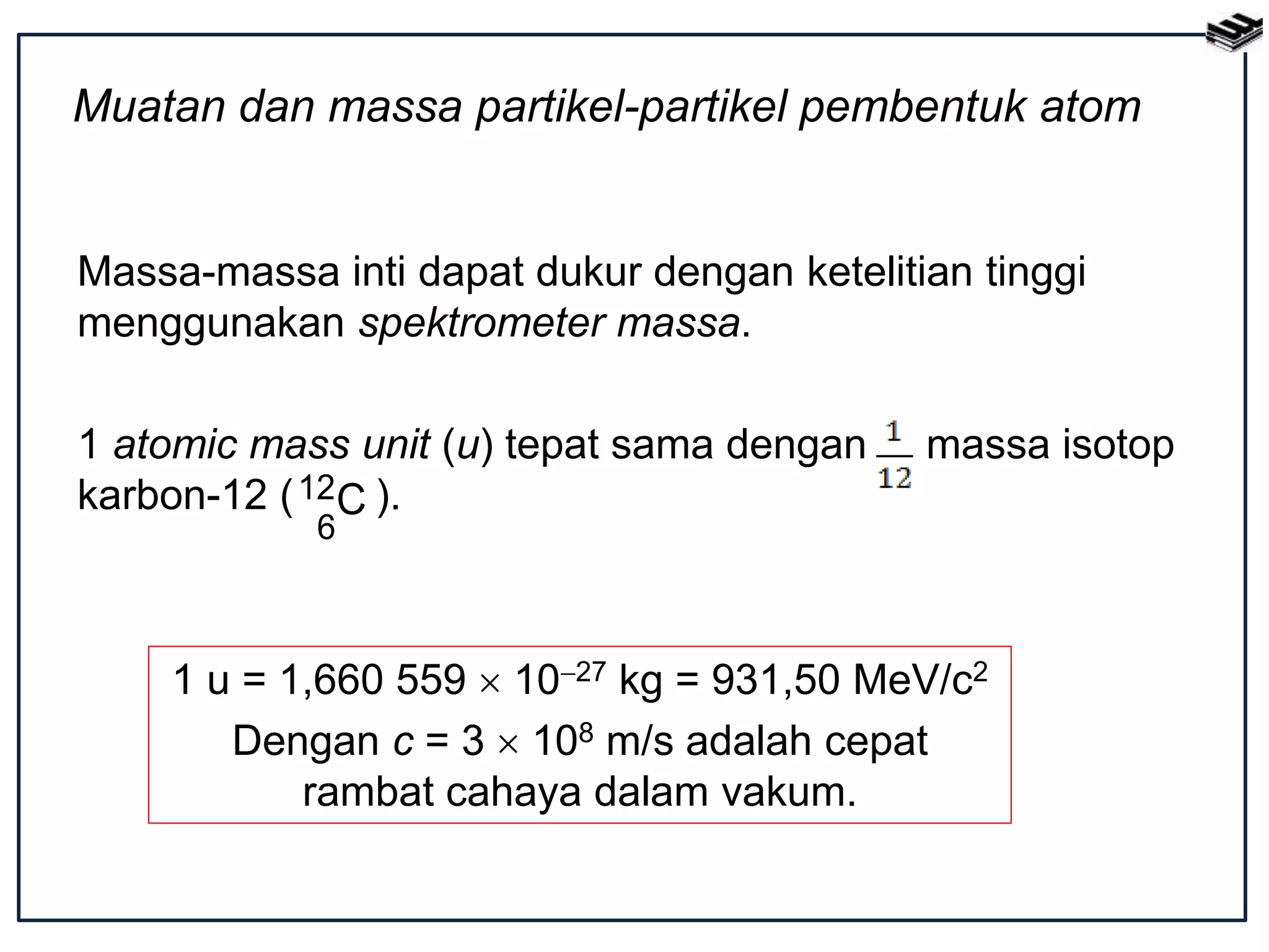 Fisika Inti 12 IPA 1 | PPTX