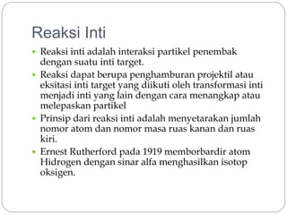 Fisika inti dan radioaktif | PPT