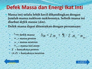 Fisika Inti dan Radioaktivitas | PPTX